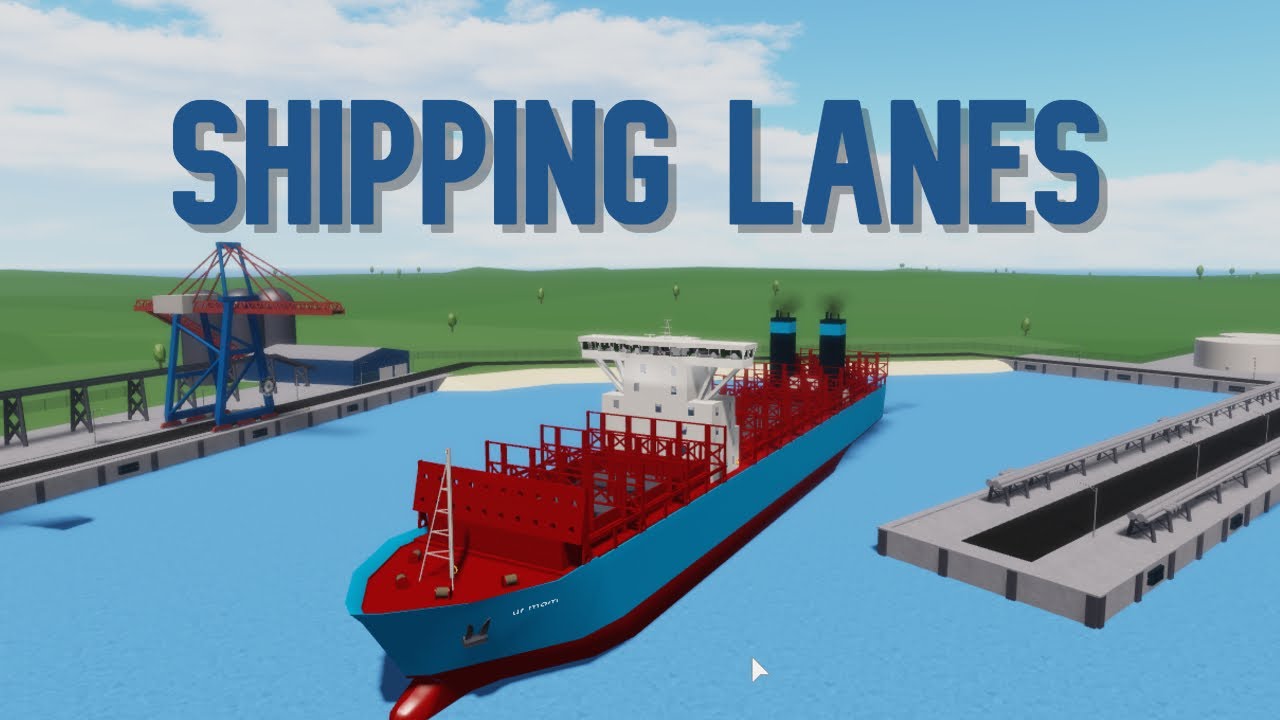 Roblox| Shipping Lanes! Will it fit through the canal? [SMALL-MED SHIPS ...