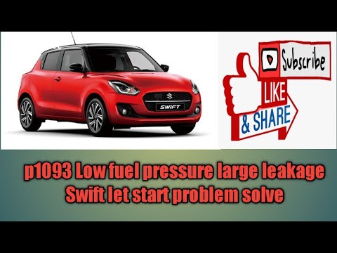 Maruti Swift let start p1093 low fuel pressure large leakage problem solve#10 - YouTube