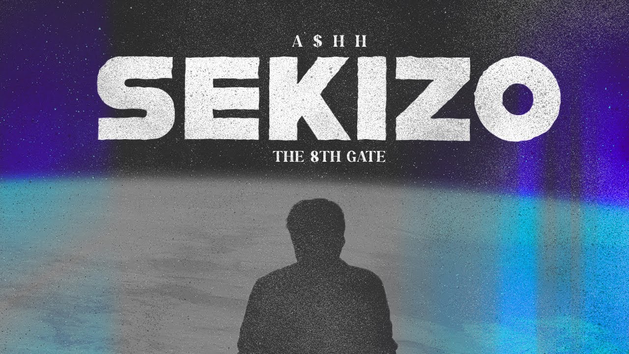 A$HH -SEKIZO (The 8th Gate) [Official Visualizer & Lyrics Video] - YouTube