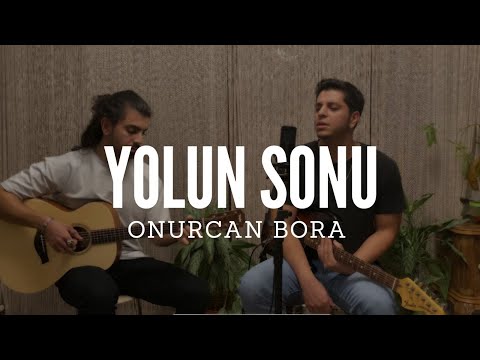 Kıraç - Yolun Sonu (Cover) | Onurcan Bora