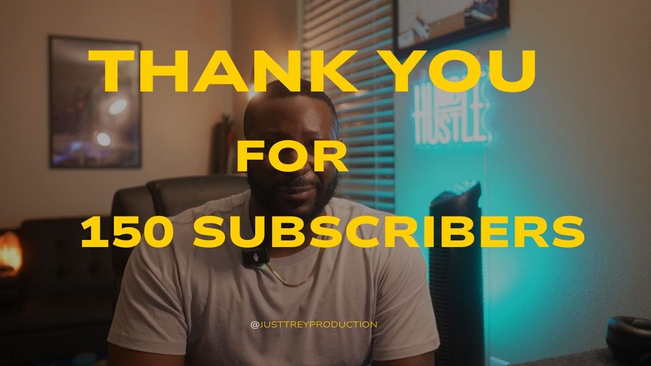 Thank you for 150 subscribers - YouTube