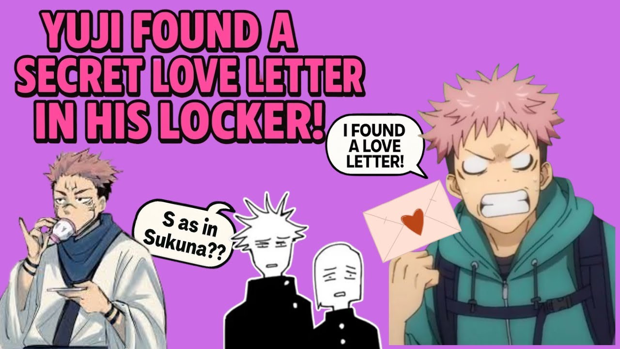 JJK Yuji found a Secret Love Letter (part 1) | Jujutsu Kaisen Chats ...
