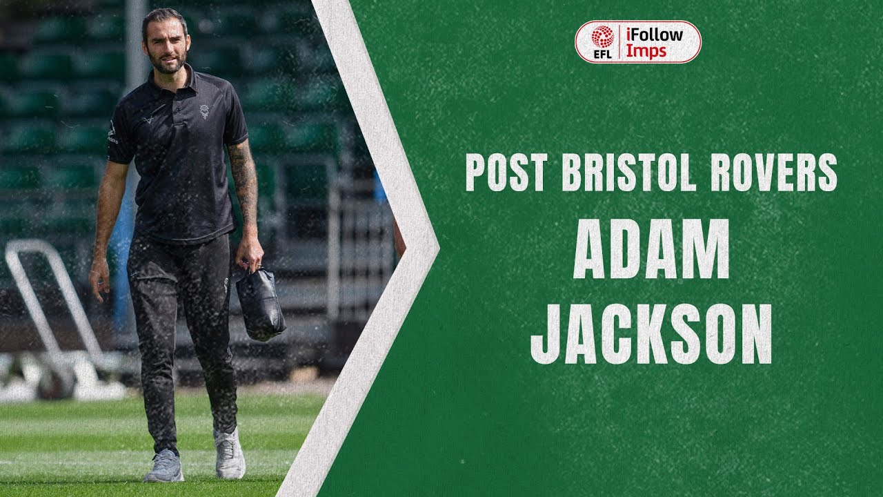 Adam Jackson post Bristol Rovers - YouTube