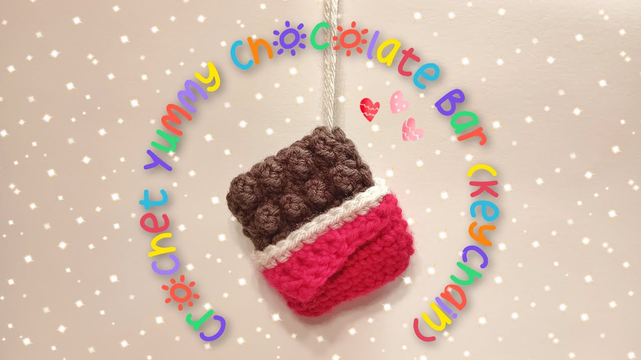Crochet Tutorial: Yummy Chocolate Bar (Keychain) - YouTube