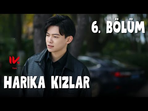 Harika Kızlar l 6. Bölüm l Amazing Girls l Ji Mei Han, Li Yi Nan l 了不起的甄高贵