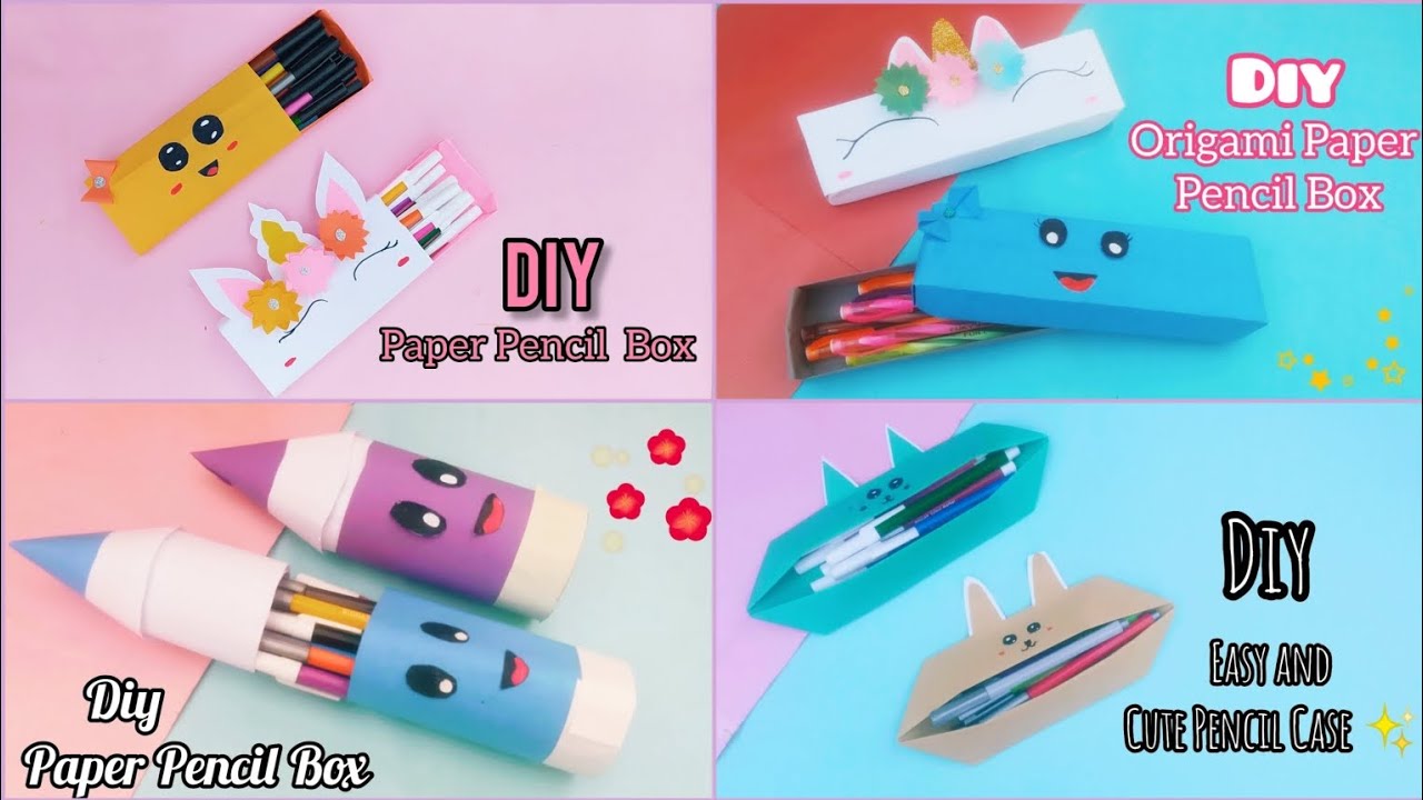 4 Easy Pencil Box Ideas | Diy Back To School Crafts | Diy Pencil Box ...