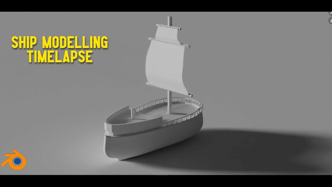 Blender - Modelling a Ship Timelapse - YouTube