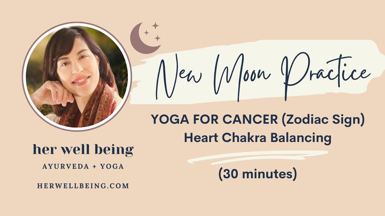 Cancer New Moon Yoga Heart Chakra Balancing 30 minutes - YouTube