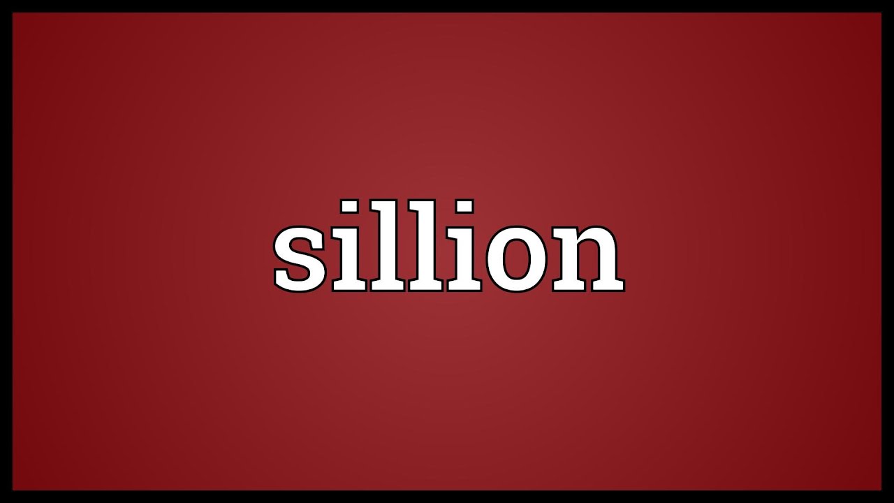 Sillion Meaning - YouTube