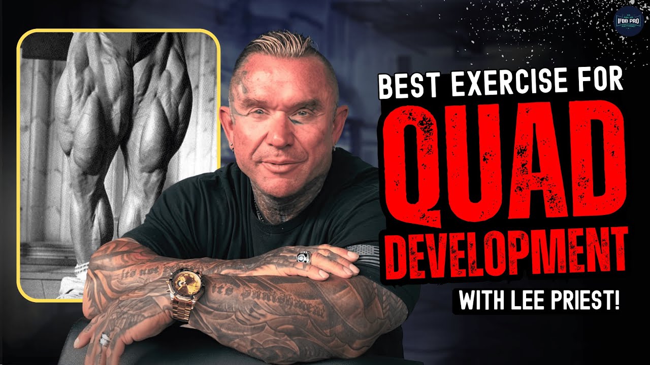 What is the best exercise for quad development? - Ft. Lee Priest! - YouTube