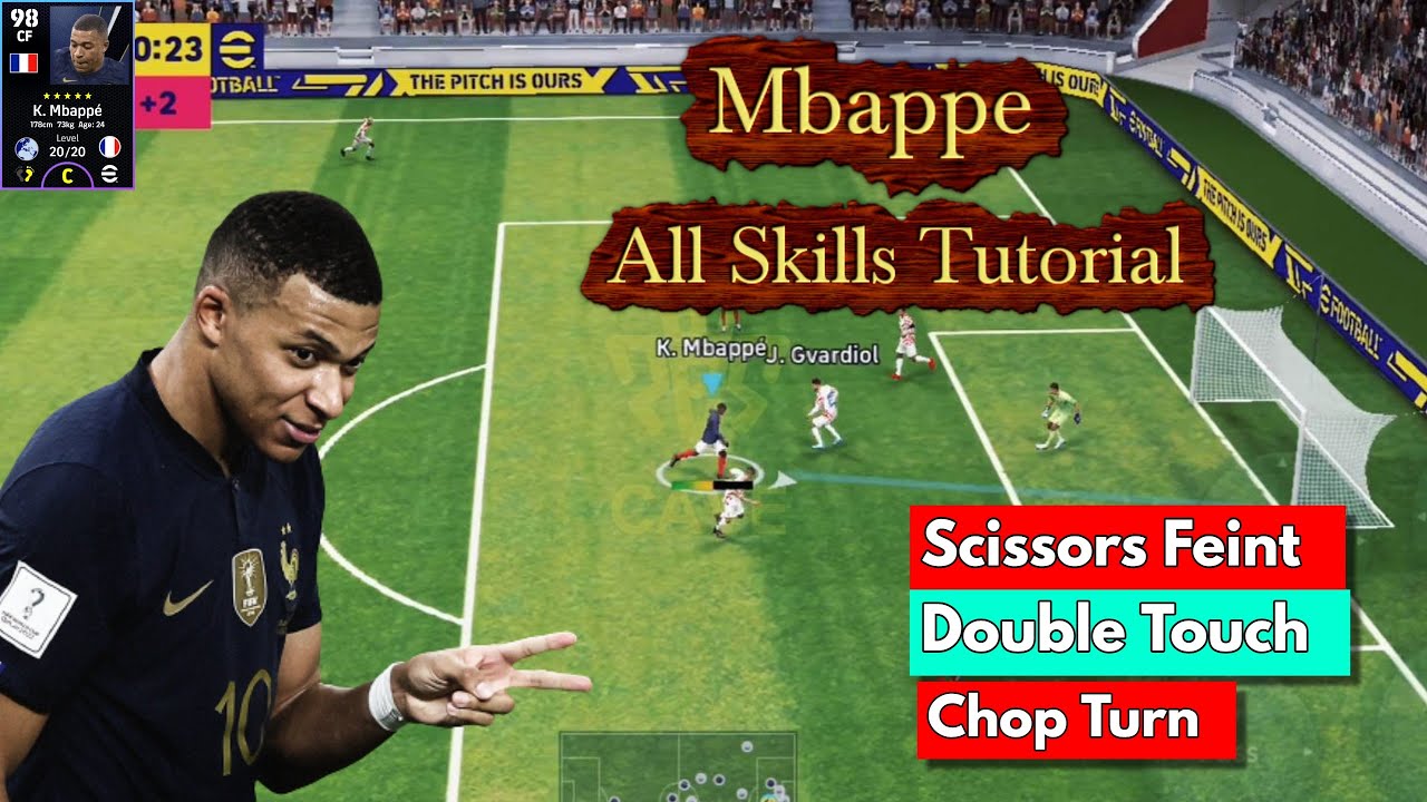 Kylian Mbappe All Skills Tutorial | efootball 2023 mobile | pes mobile ...