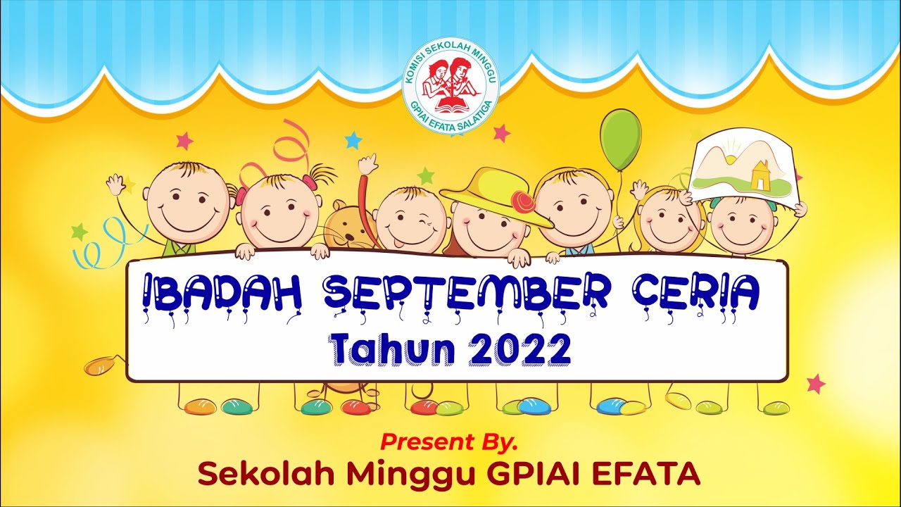 IBADAH SPESIAL " SEPTEMBER CERIA " Bersama PANGGUNG BONEKA KELUARGA PAK ...