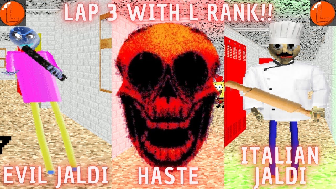 Lap 3 + L Rank in Spaghetti Mode - Jaldi's Sh*thouse - Baldi's Basics ...