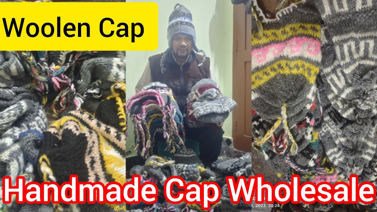 Woolen Handmade Cap winter Cap Wholesale market kullu Woolen Product ...
