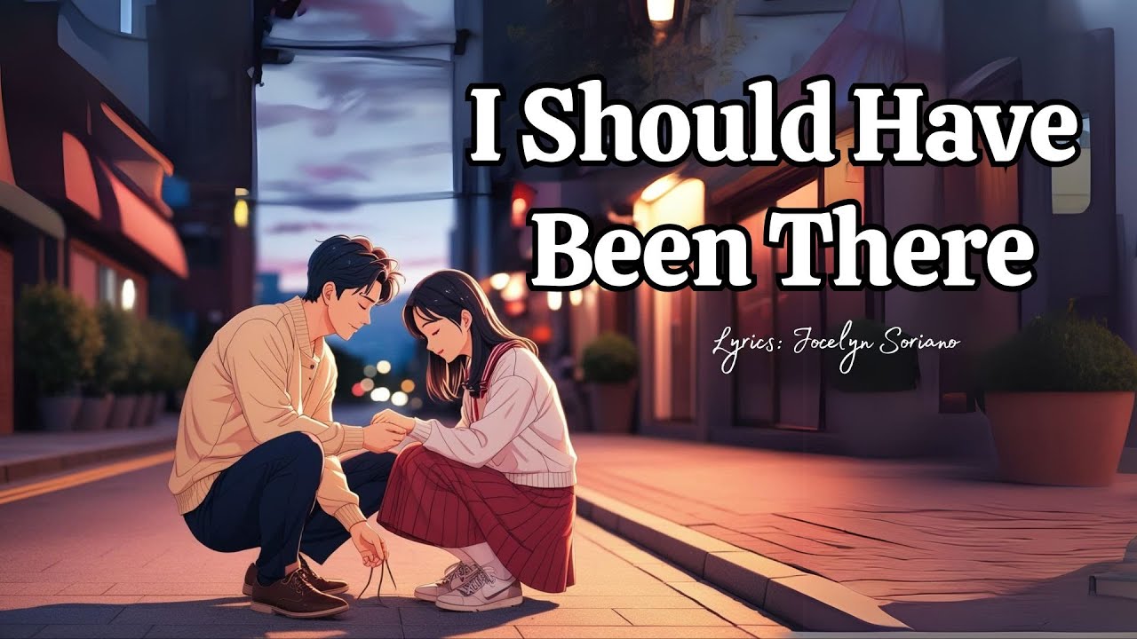 💔 I Should Have Been There – Emotional Original Love Song About Regret ...