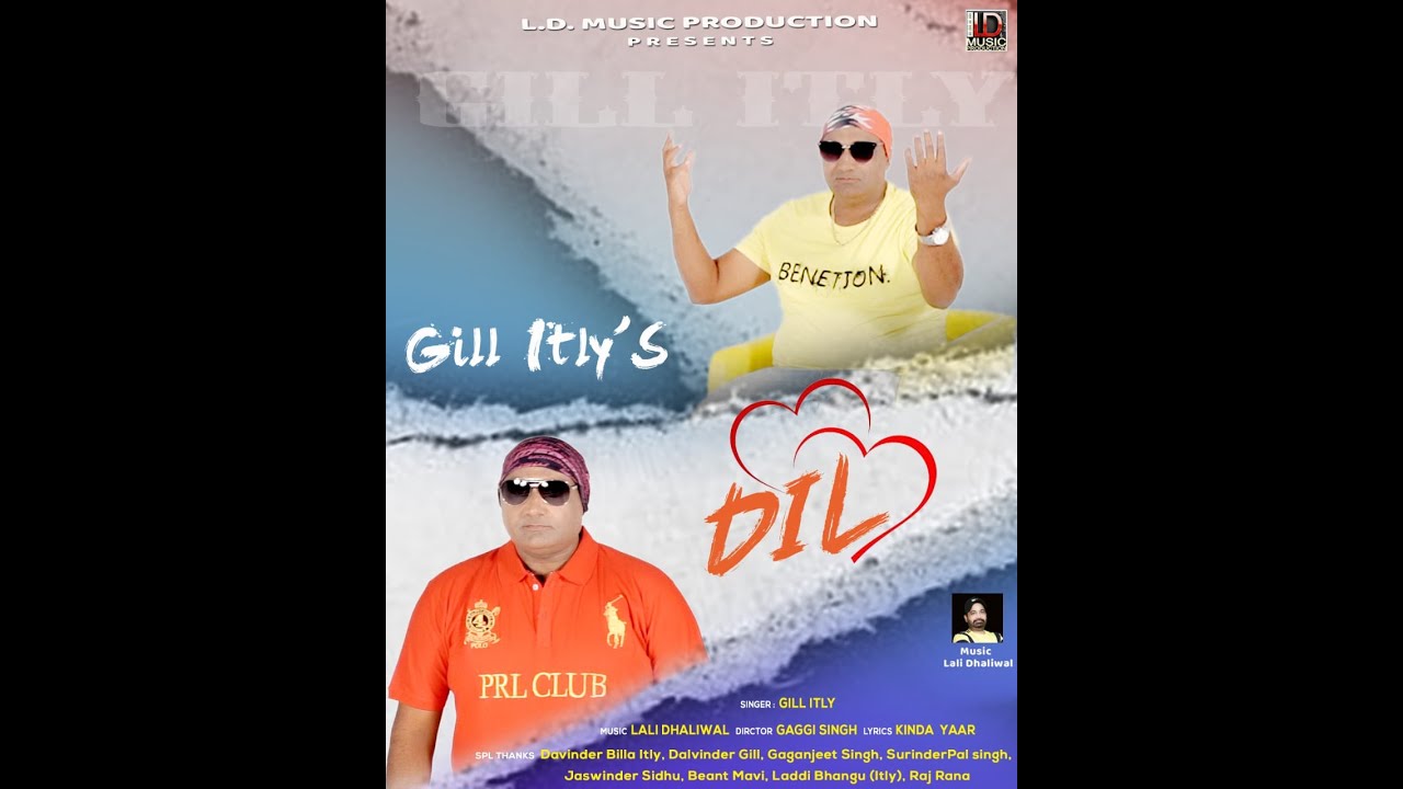 DIL | GILL ITALY | OFFICIAL VIDEO | LALI DHALIWAL | 2023 | L.D MUSIC ...