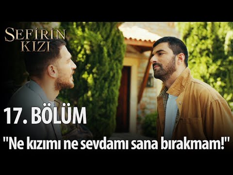 Sefirin Kızı - 17. Bölüm - \