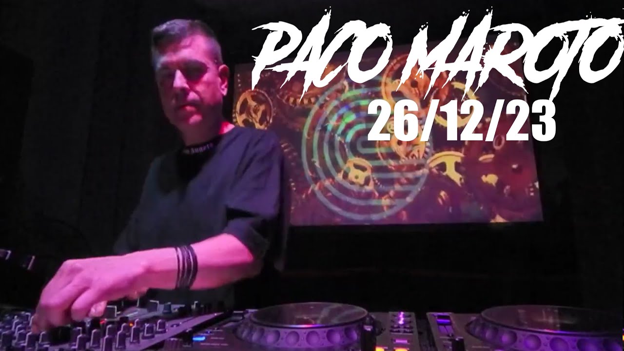 Paco Maroto DJ Session at Entropia Studios 26/12/2022 - YouTube