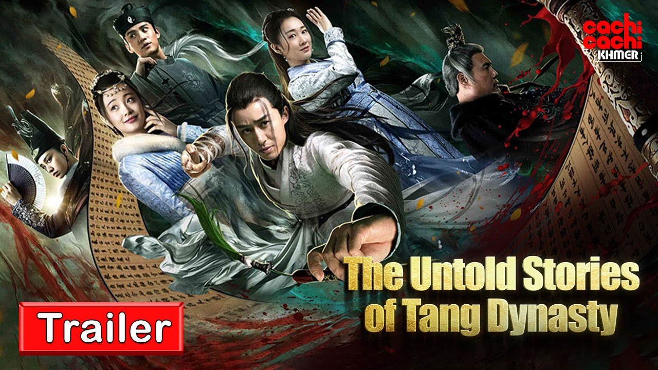 The Untold Stories Of Tang Dynasty | Trailer | KH Dub - YouTube