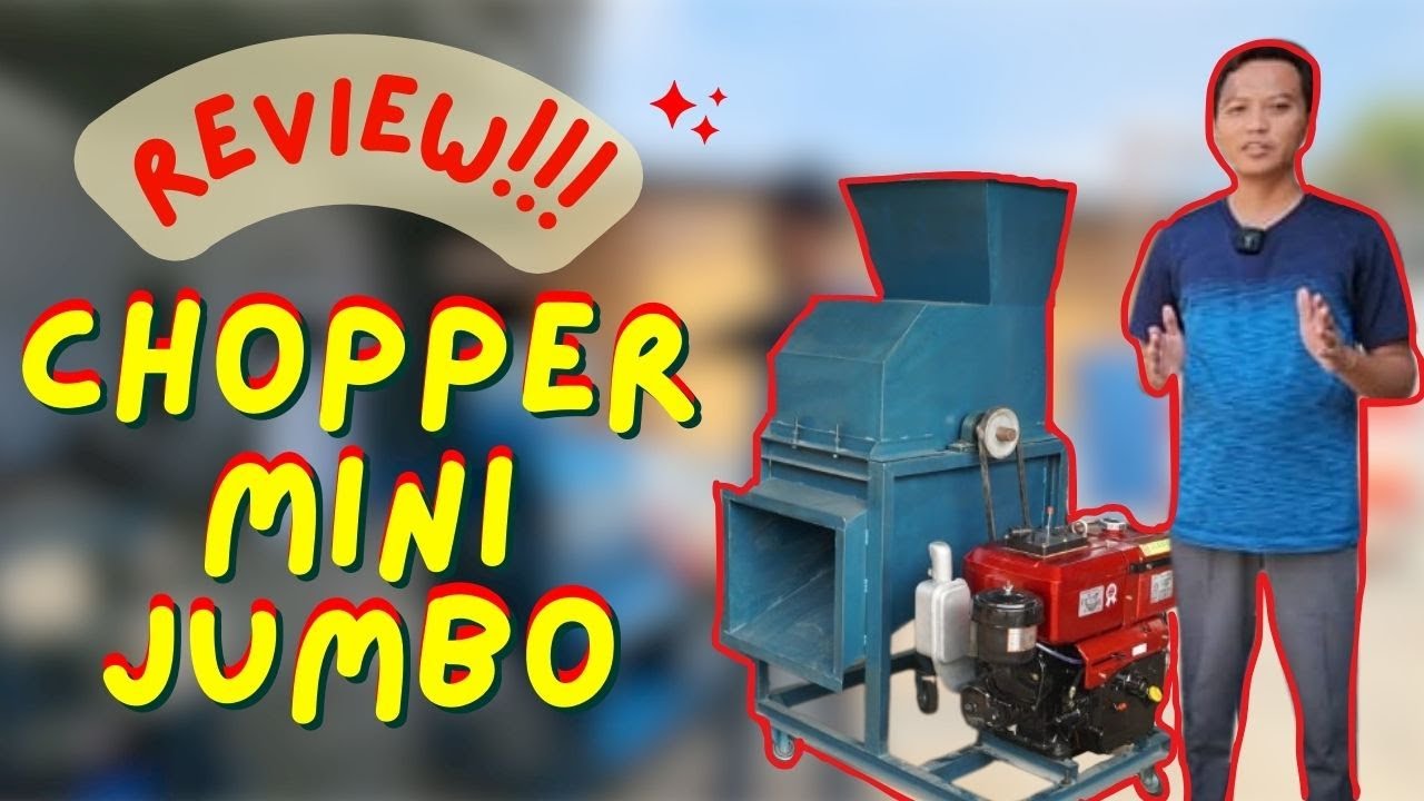 TUTORIAL !! CARA PENGOPERASIAN MESIN CHOPPER MULTIFUNGSI JUMBO || UD ...