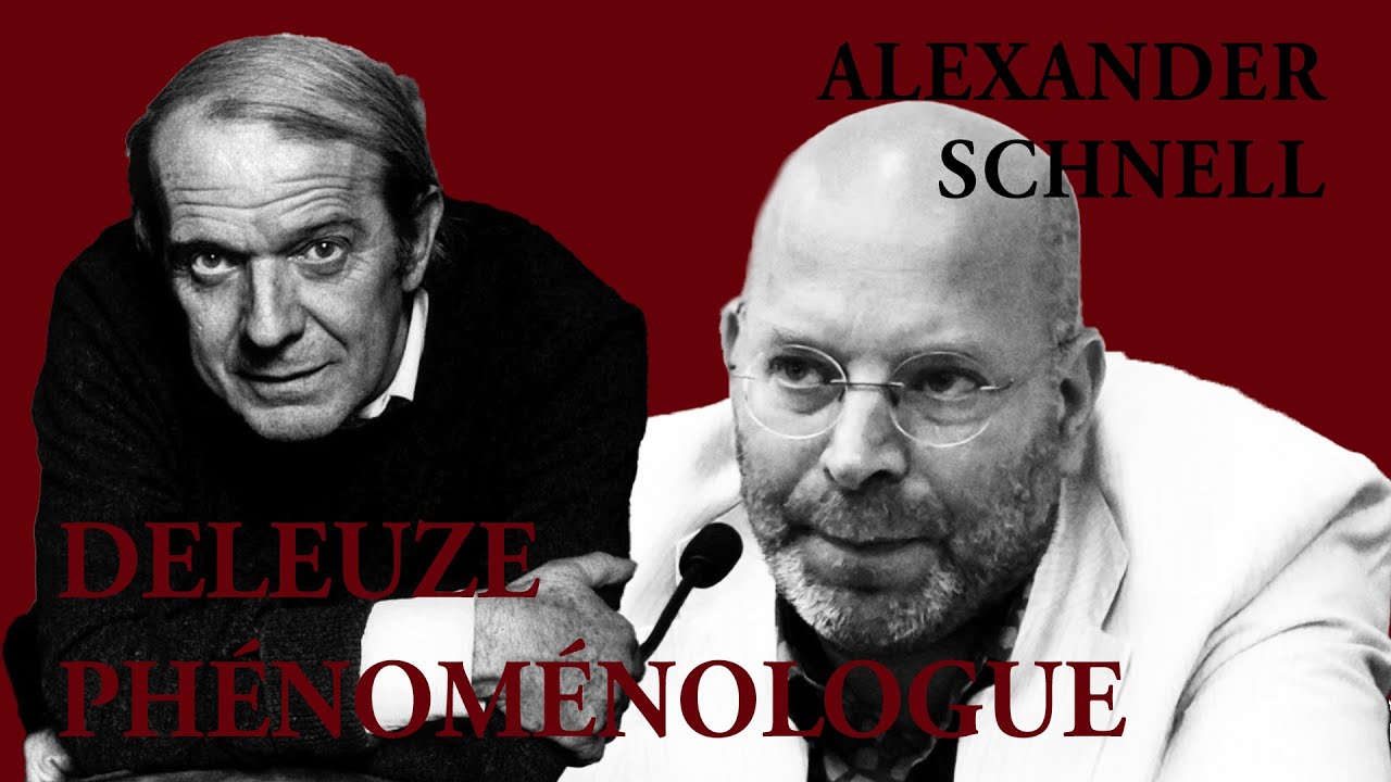 DELEUZE PHÉNOMÉNOLOGUE ? - ALEXANDER SCHNELL AU SALON TOUT-ART - YouTube