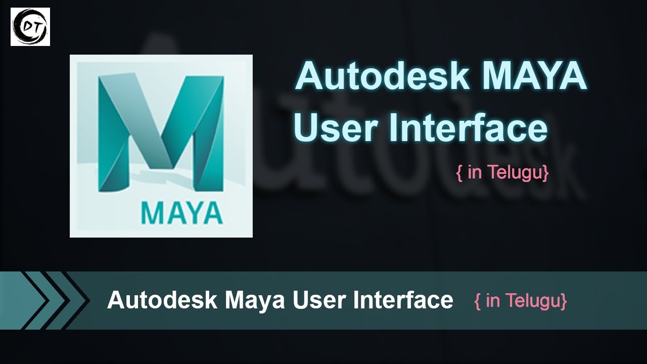 Autodesk Maya Interface{ in Telugu} ||#DTvideo||#Tuts||V02 - YouTube