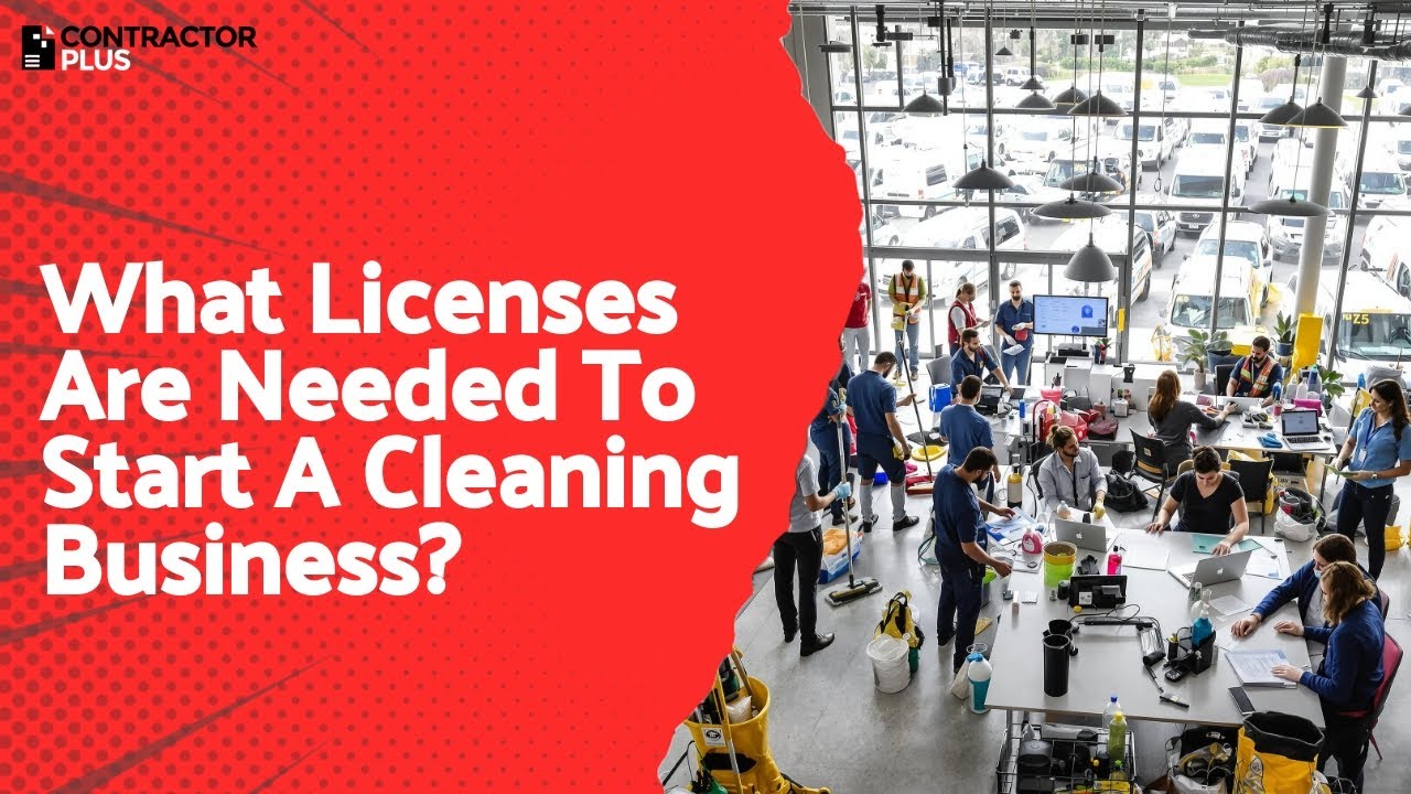 What Licenses Are Needed To Start A Cleaning Business? - YouTube