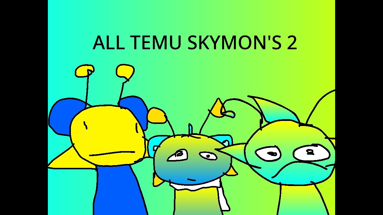 ALL TEMU SKYMON'S (PART 2) - YouTube