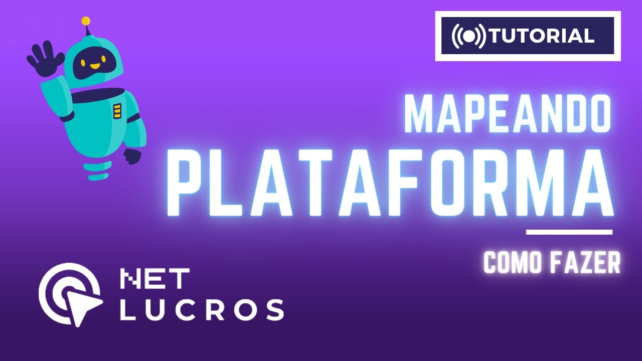 Tutorial: Como mapear uma plataforma no NetLucros Auto CPA - YouTube