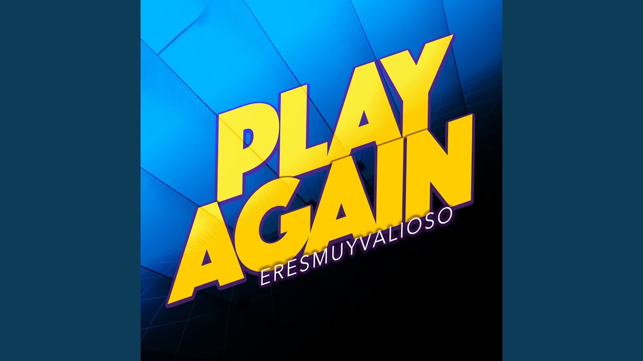 Play Again - YouTube