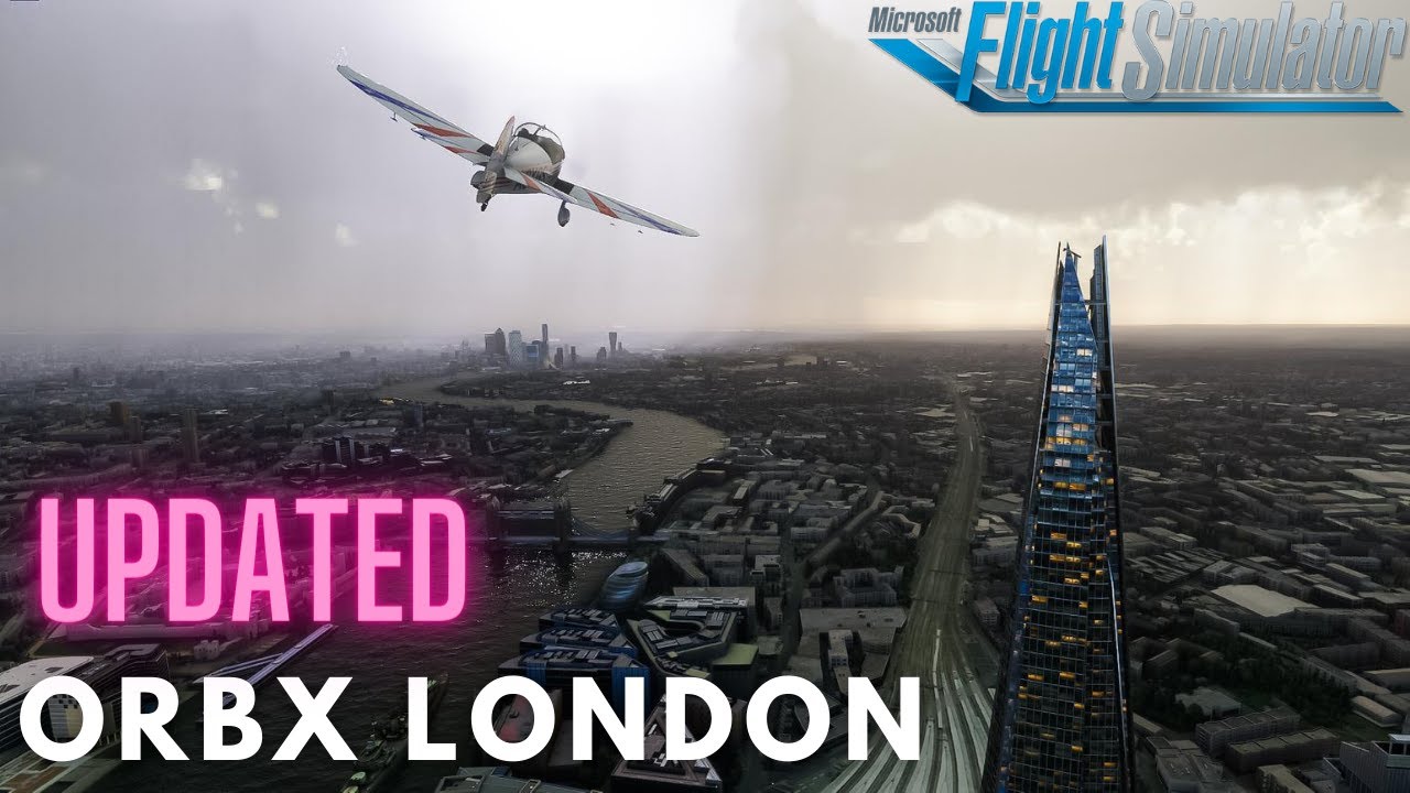 ORBX Updated London! - YouTube