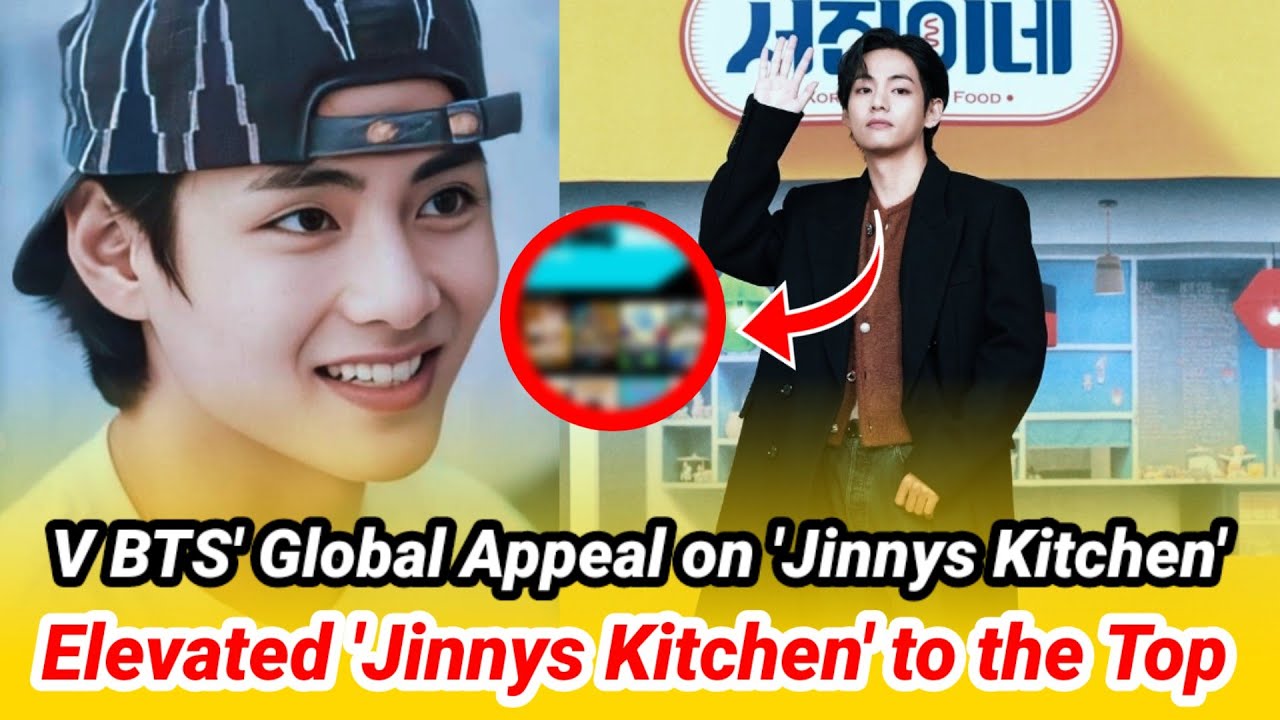 BTS News! How V BTS Elevated 'Jinnys Kitchen' to the Top? - YouTube