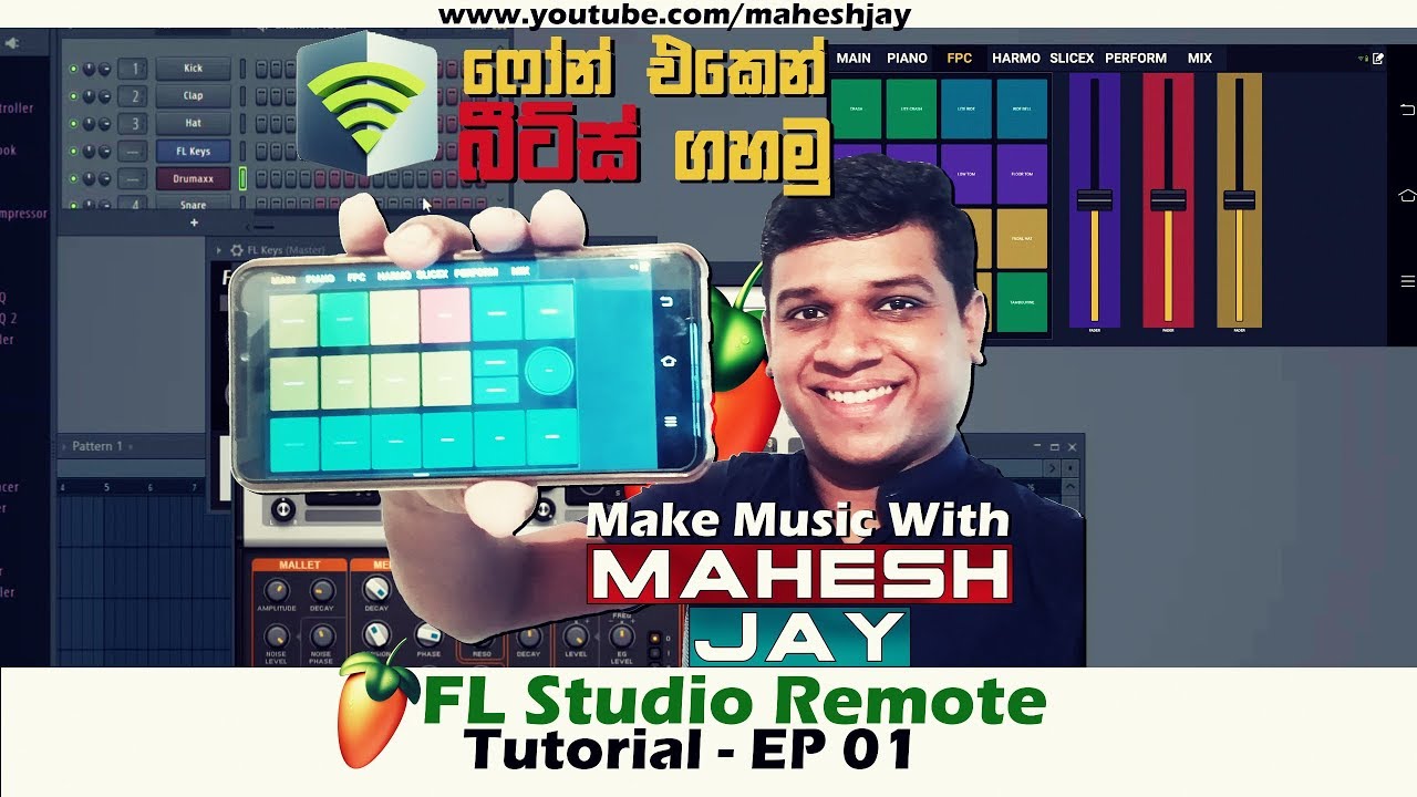 FL Studio IL Remote App - Make Music with Mahesh Jay - Sinhala Tutorial ...