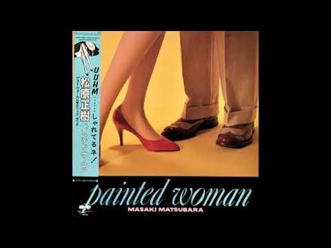 Masaki Matsubara - Painted Woman 1983 - YouTube