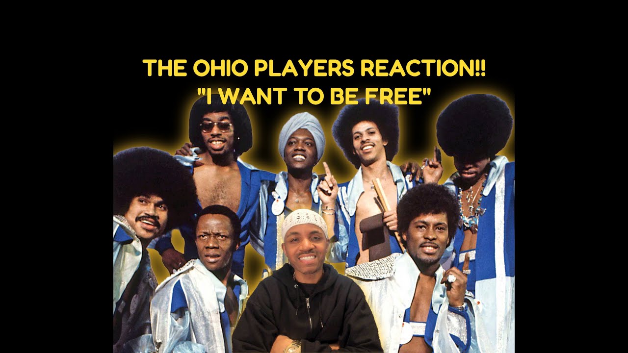 Ohio Players "I want to be free" reaction - YouTube