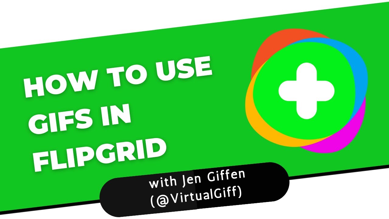How to: Flipgrid GIFs - YouTube