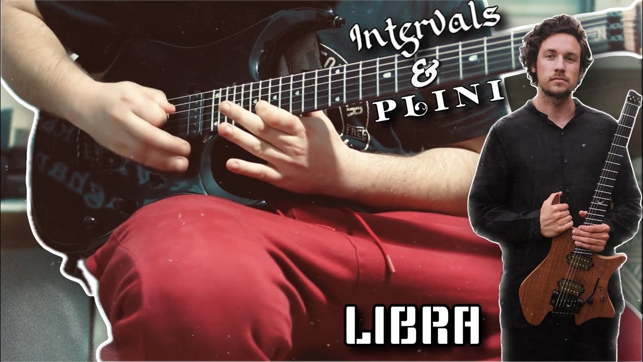 Intervals - Libra Plini SOLO PLAYTHROUGH - YouTube