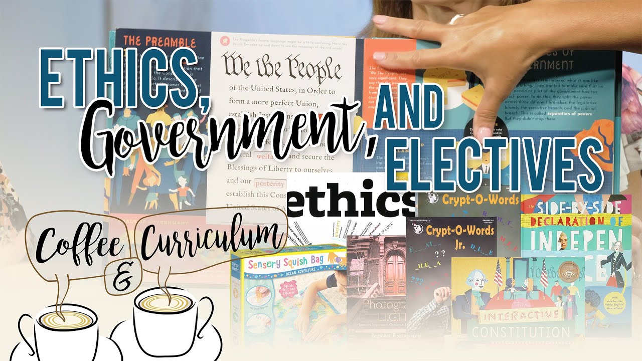Coffee & Curriculum: Ethics, Civics, and other electives for your homeschool EP23 - YouTube