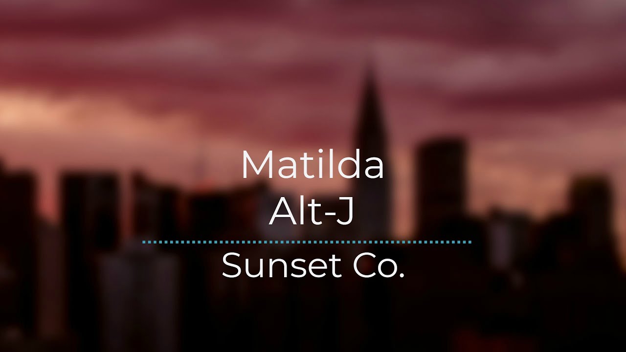 Matilda - Alt-J (Legendado/Traduçã_ - YouTube