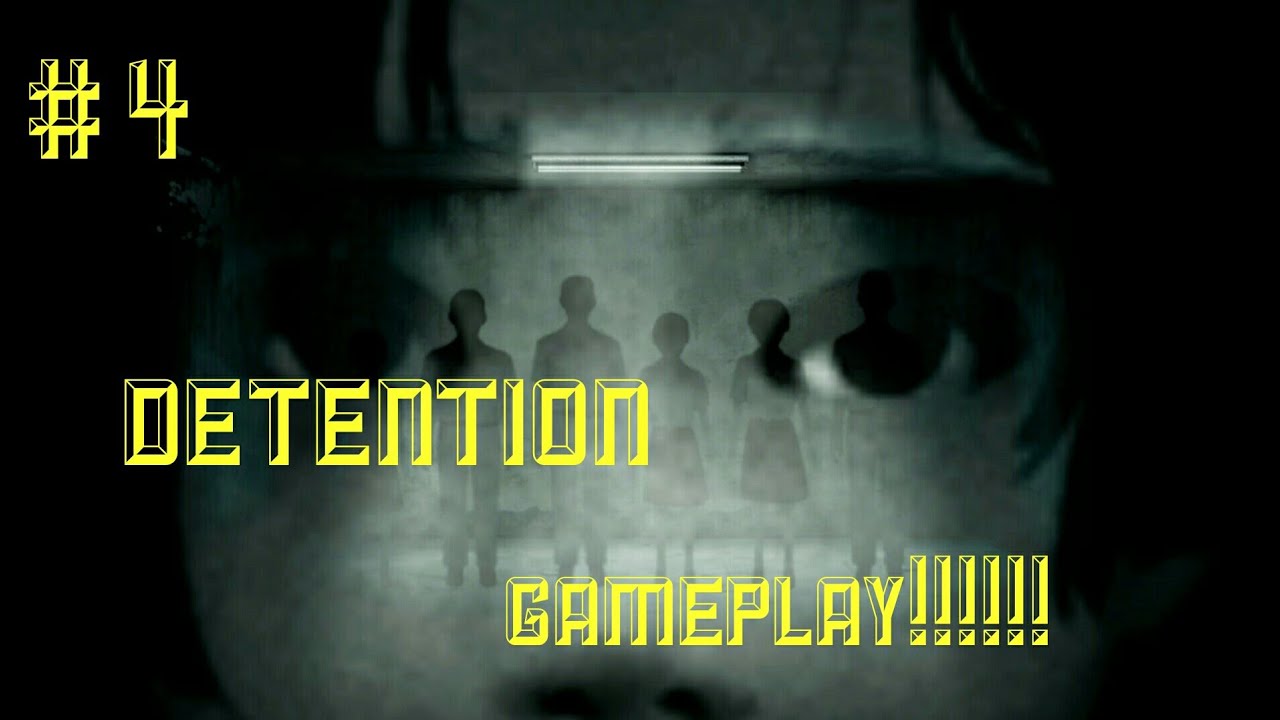 This game is creepy !!!! || DETENTION THE GAME - YouTube