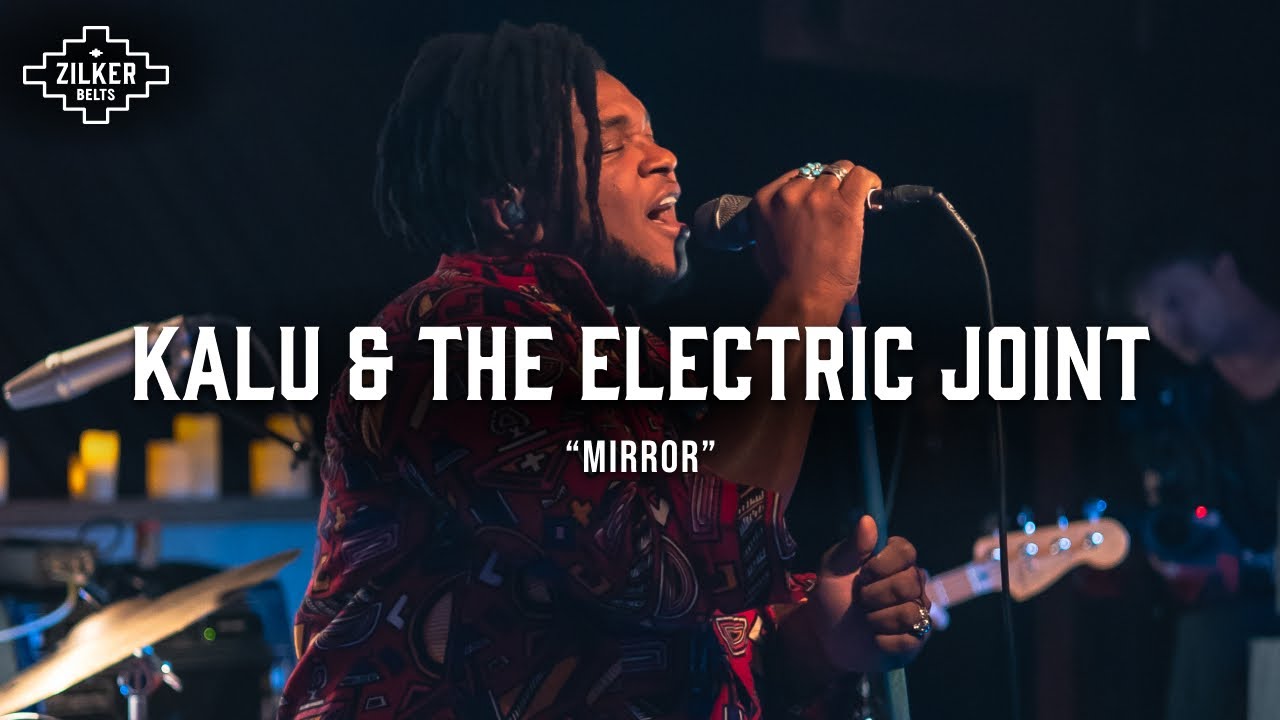 Kalu & The Electric Joint - Mirror - Live at Arlyn Studios - Zilker ...