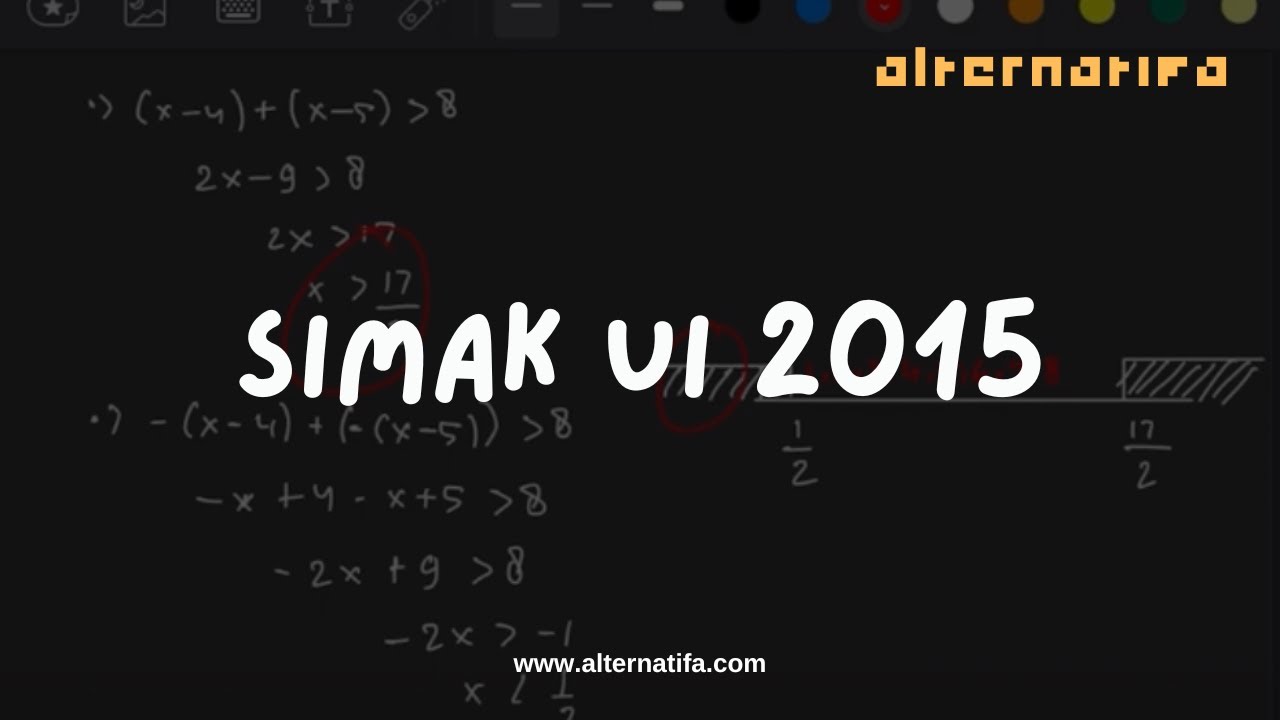 SIMAK UI 2015 Part 2 | Matematika IPA | Alternatifa - YouTube
