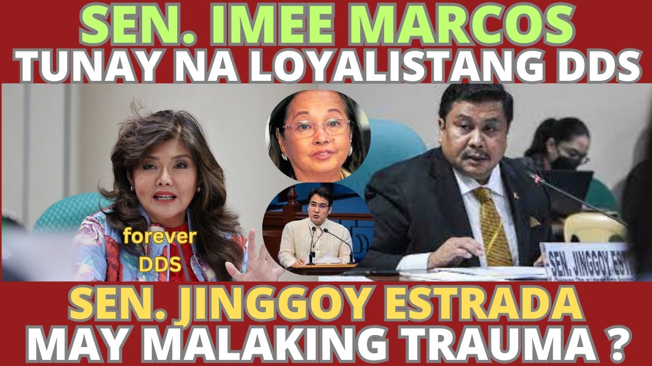 Senator Imee Marcos ang tunay na loyalistang DDS. Senator Jinggoy ...