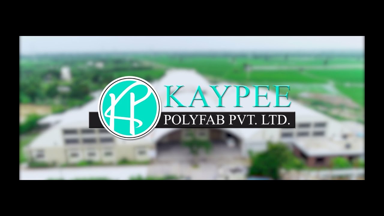 Kaypee Polyfab Pvt Ltd Corporate Video - YouTube