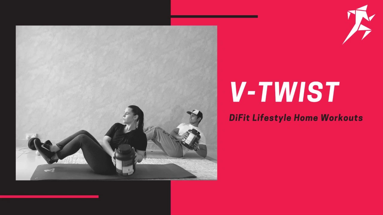 V-Twist | DiFit Lifestyle Home Workouts - YouTube
