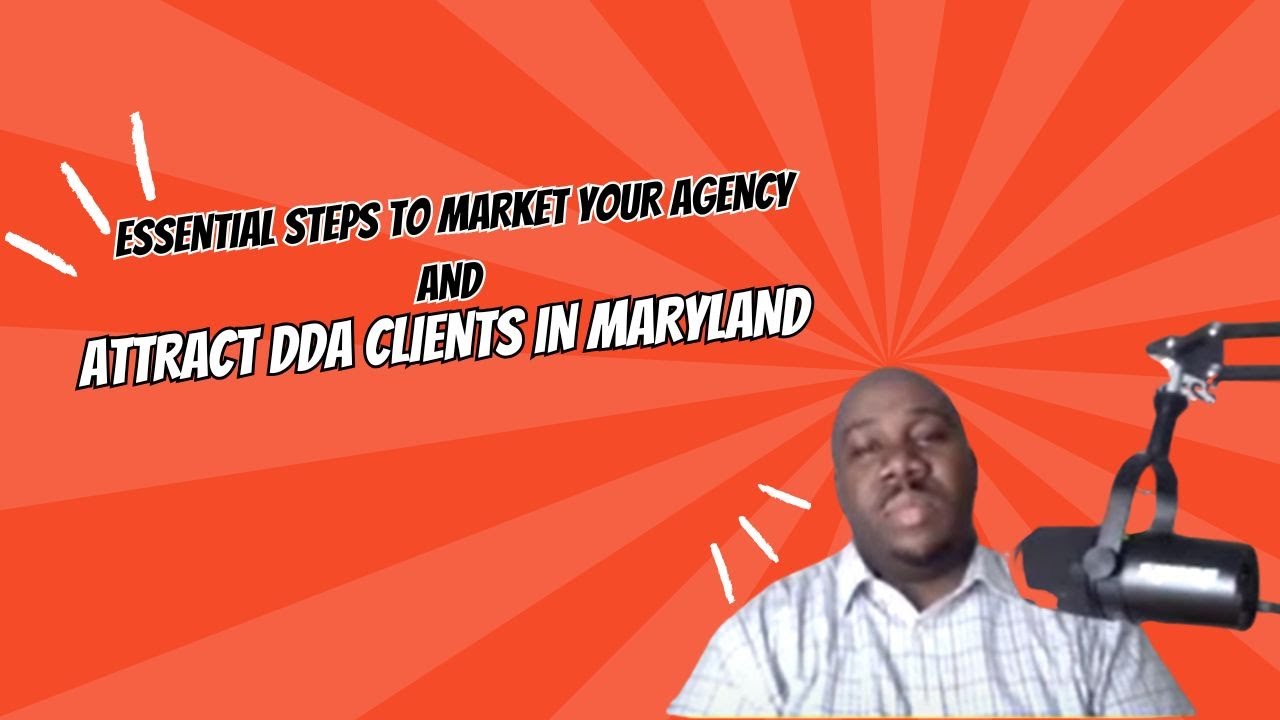 Essential Steps to MARKET Your Agency and Attract DDA Clients in ...
