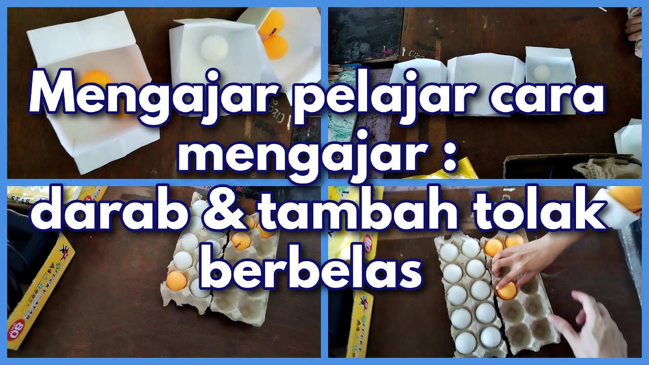 Mengajar pelajar cara mengajar : Darab dan tambah tolak berbelas - YouTube
