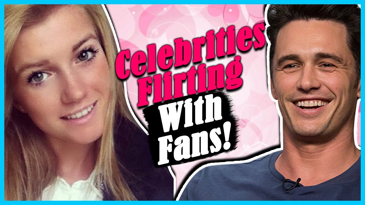 CELEBRITIES FLIRTING WITH FANS 😚🔥 [Getting Flirty!] - YouTube