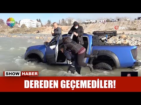 Dereden geçemediler!