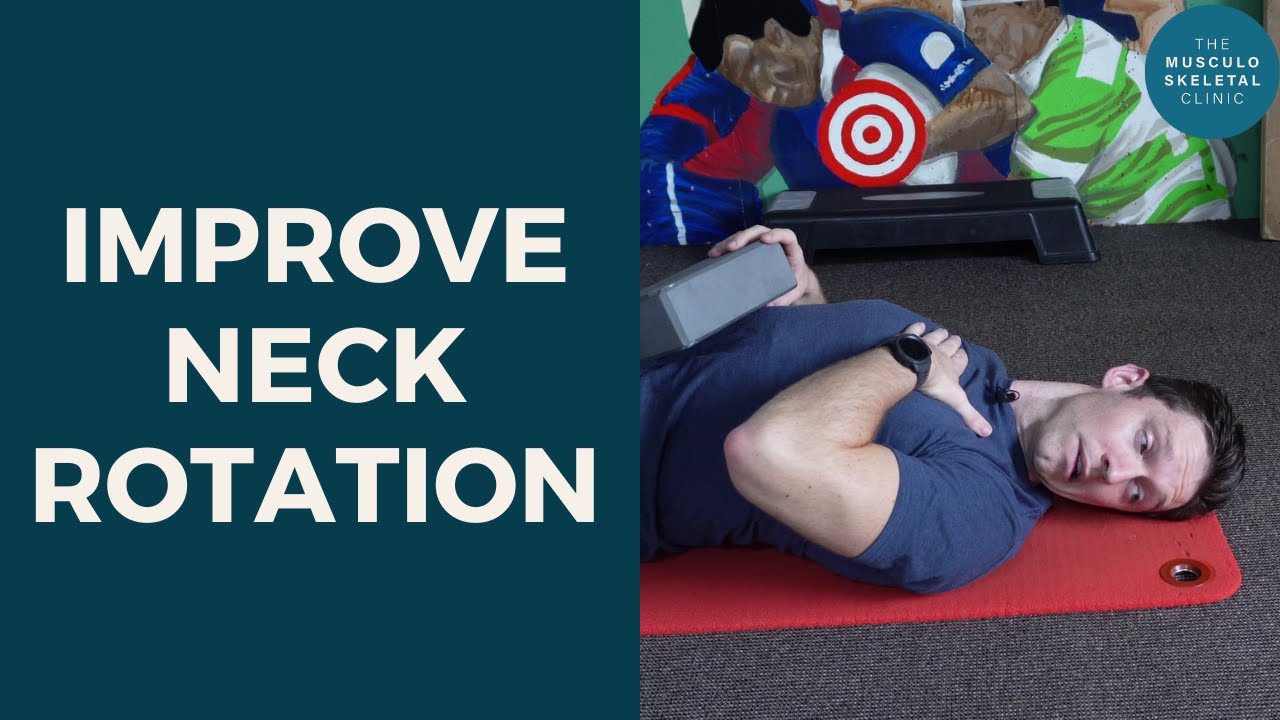 How to improve neck rotation | The MSK Physio - YouTube